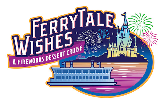 Ferrytale Wishes: A Fireworks Dessert Cruise Begins October 5 | Disney ...